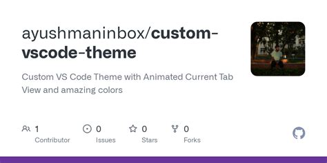 Github Ayushmaninboxcustom Vscode Theme Custom Vs Code Theme With Animated Current Tab View