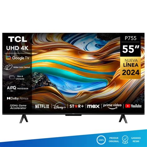 Jual TV TCL 55P755 GOOGLE TV 55 INCH 4K UHD T SREEN 2024 SERIES Shopee Indonesia