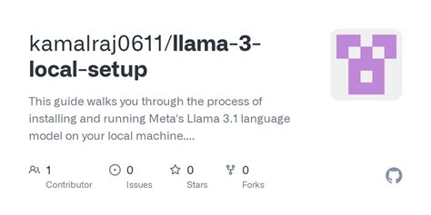 GitHub Kamalraj Llama Local Setup This Guide Walks You Through The Process Of