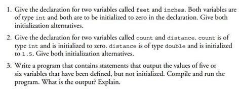 Solved 1 Give The Declaration For Two Variables Called Feet