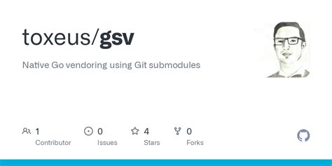 GitHub Toxeus Gsv Native Go Vendoring Using Git Submodules