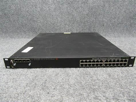 Brocade Fastiron Fcx624shpoe 24port Gigabit Poe Network Switch Tested Working Values Mavin