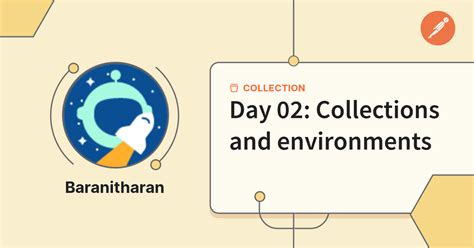 Day 02 Collections And Environments Postman 30 Day Challenge Postman Api Network