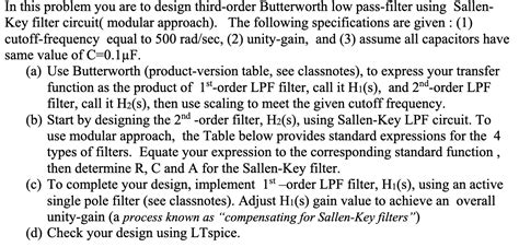 Solved In This Problem You Are To Design Third Order