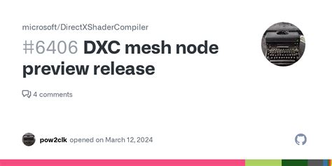 Dxc Mesh Node Preview Release · Issue 6406 · Microsoft