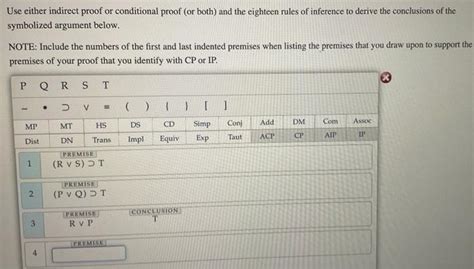 Use Either Indirect Proof Or Conditional Proof Or