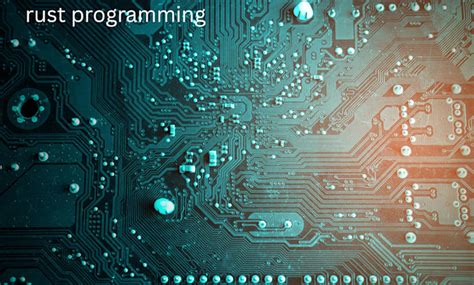 Create Basic Rust Programming For You By Karlaberg Fiverr