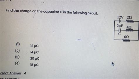 [answered] Find The Charge On The Capacitor C In The Following Circuit Kunduz