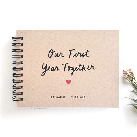Our First Year Anniversary Scrapbook 5x7 Or 425x55 Personalized