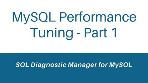 Mysql Performance Tuning Part 1 Of 4 Youtube