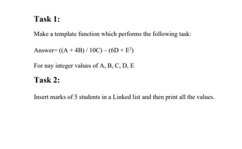 Solved Task 1 Make A Template Function Which Performs The