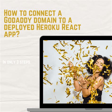 How To Connect A Godaddy Domain To A Deployed Heroku React App By Fam