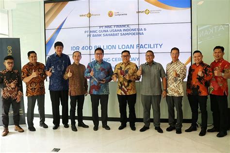 Penandatanganan Fasilitas Pinjaman Rp200 Miliar Antara Bank Sahabat Sampoerna Dengan Mnc Finance