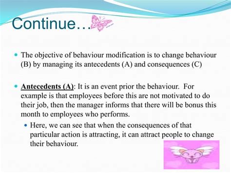 Organizational Behavior Behavior Modifications Pptx Education
