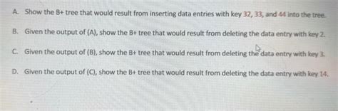 Solved Draw Out The Solutions Draw A Tree For Each Question Chegg Com