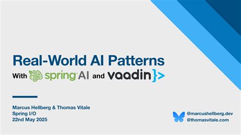 Real World Ai Patterns With Spring Ai And Vaadin Speaker Deck