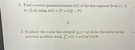 solved 2 evaluate the scalar line integral ∫c x y ds for