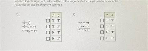 Solved For Each Logical Argument Select All The Truth