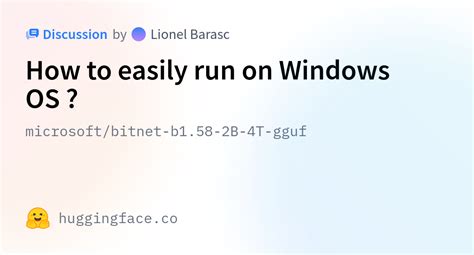 Microsoftbitnet B158 2b 4t Gguf · How To Easily Run On Windows Os