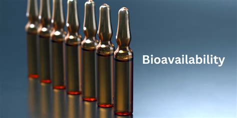 Bioavailability Pharma Topics