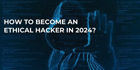 Become Ethical Hacker Ethical Hacker In 2024