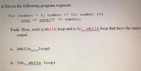 6 Given The Following Program Segment For Number 1