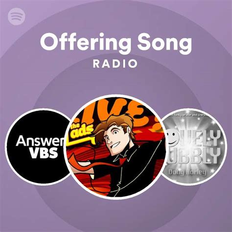 Offering Song Radio Playlist By Spotify Spotify