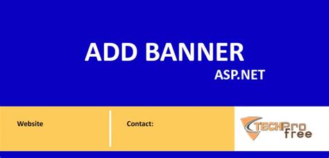 Easiest Way To Add Banner In Website In Asp Net Techprofree