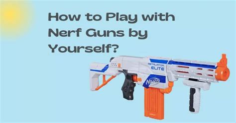 Nerf Minigun An Ultimate Guide