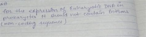 Nafor The Expression Of Eucaryotic Dna In Prokaryotes It Should Not Cont