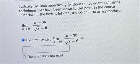 Solved Evaluate The Limit Analytically Without Tables Or