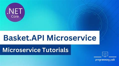 Programming Palli On Linkedin Building A Highly Saleable Basketapi Microservice With Net 7