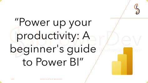Power Up Your Productivity A Beginners Guide To Power Bi Sbpowerdev