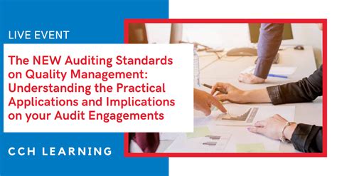 The NEW Auditing Standards On Quality Management Understanding The Practical Applications And