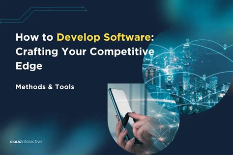 How To Develop Software Methods And Tools How To Develop Software Methods And Tools