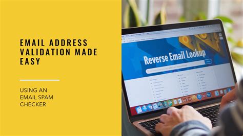 How To Check If An Email Address Is Valid Using An Email Spam Checker