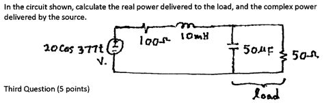 Solved In The Circuit Shown Calculate The Real Power Chegg