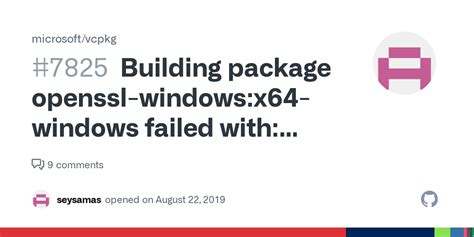 Building Package Openssl Windowsx64 Windows Failed With Buildfailed