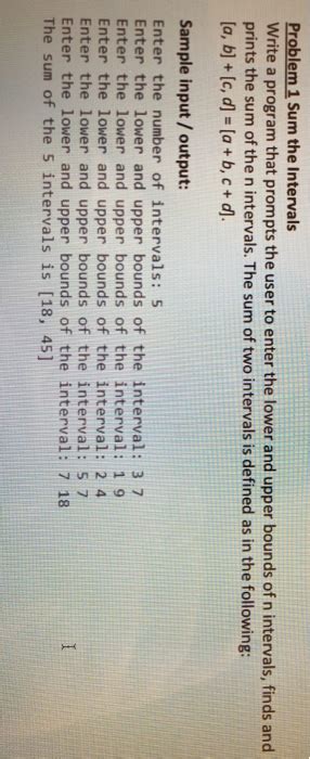 Solved Problem 1 Sum The Intervals Write A Program That