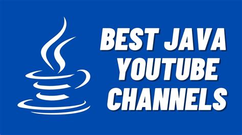 8 Best Youtube Channels To Learn Java For Beginners 2024 The Java