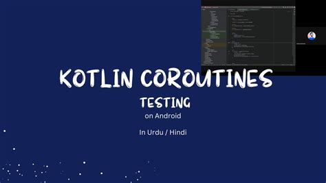 Unit Testing Kotlin Coroutines Youtube