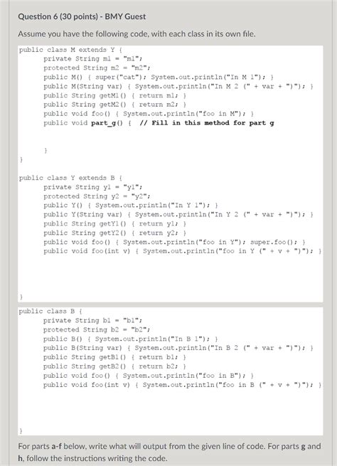 Solved Assume You Have The Following Code With Each Class Chegg