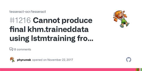 Cannot Produce Final Khm Traineddata Using Lstmtraining From The Scratch · Issue 1216