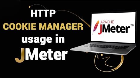 cookie manager usage and example in jmeter advanced jmeter tutorial youtube