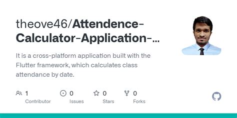Github Theove46 Attendence Calculator Application With Flutter It Is A Cross Platform
