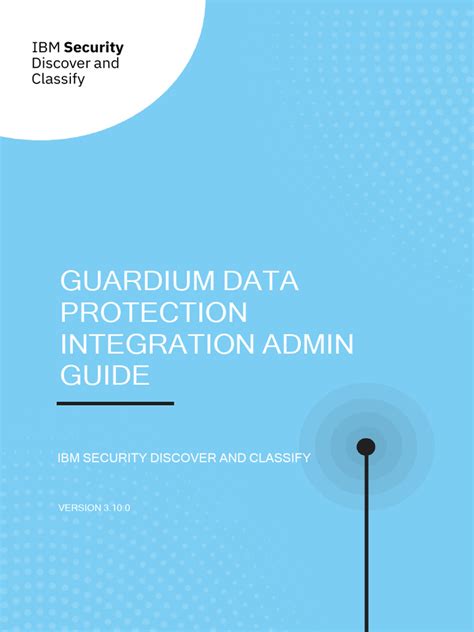 Ibm Security Discover And Classify V4 0 0 Integrations Guardium Data