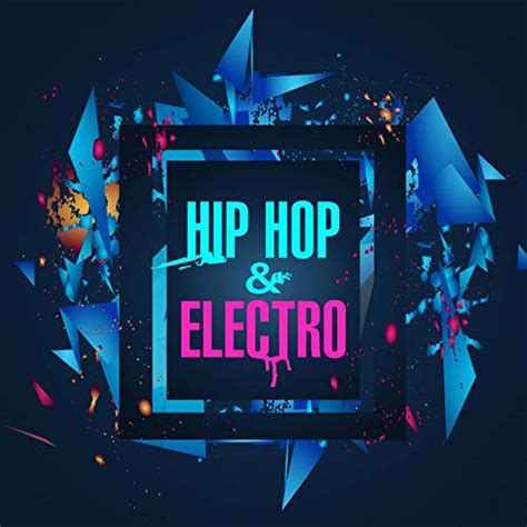 Jp Hip Hop And Electro [explicit] Various Artists デジタルミュージック