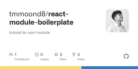 Github Tmmoond8react Module Boilerplate Tutorial For Npm Module
