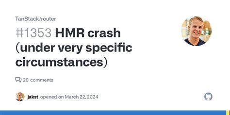 Hmr Crash Under Very Specific Circumstances · Issue 1353 · Tanstackrouter · Github