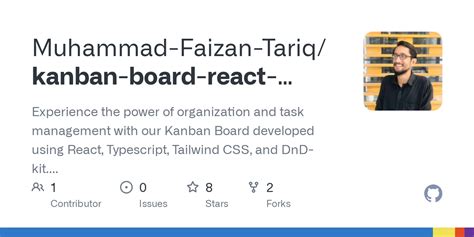 GitHub Muhammad Faizan Tariq Kanban Board React Dnd Kit Experience The Power Of Organization